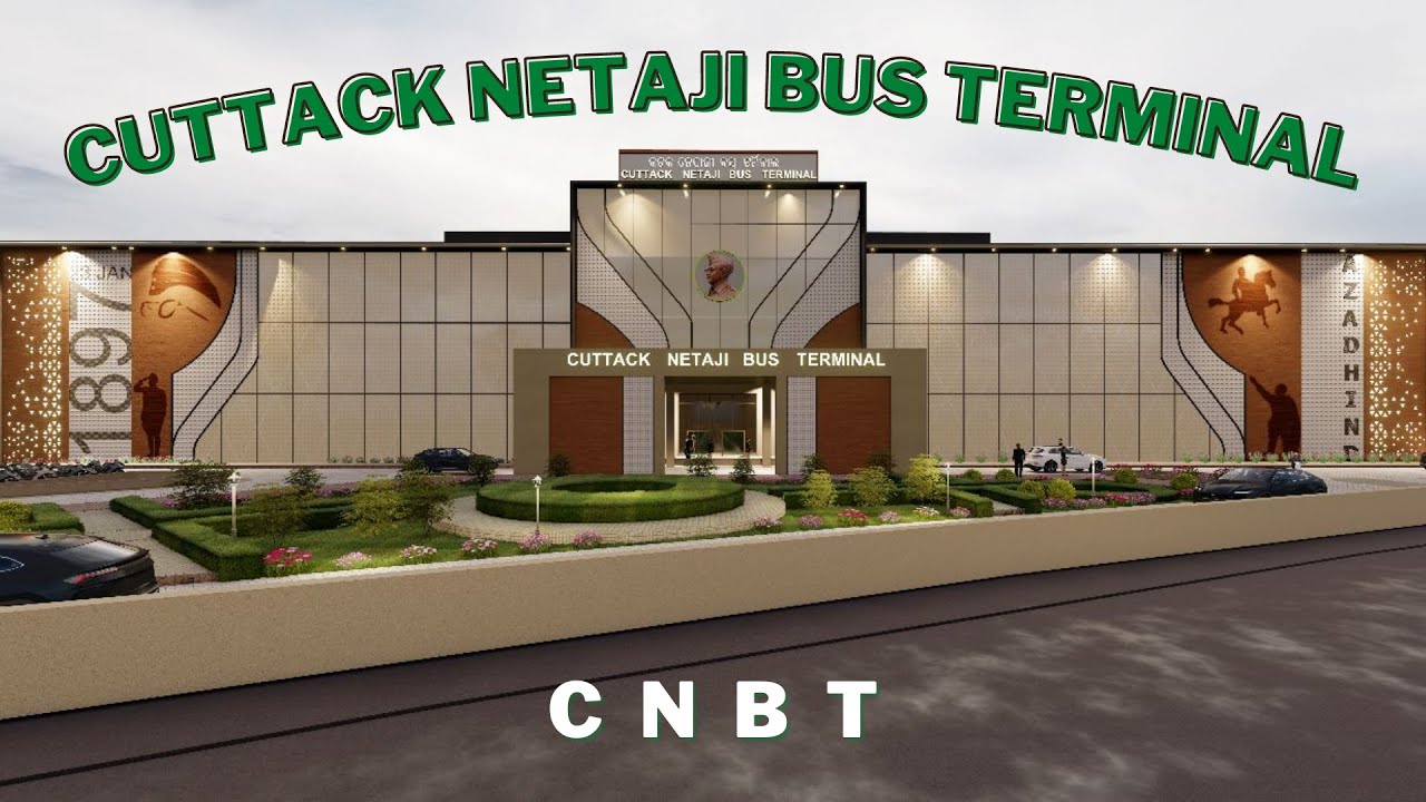 ଆଜି ଲୋକାର୍ପିତ ହେବ ନେତାଜୀ ବସ ଟର୍ମିନାଲ - The Topmost